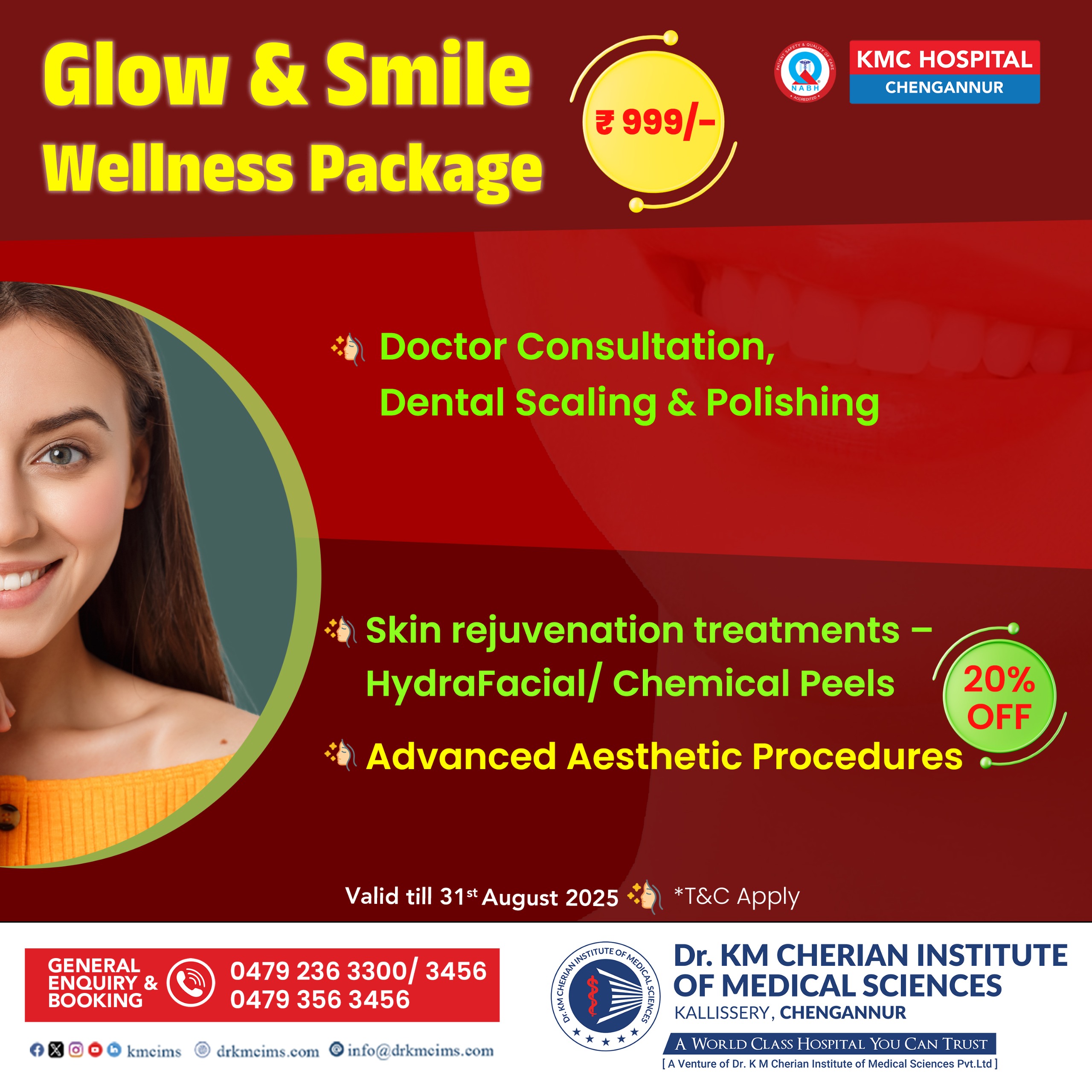 Glow and Smile Wellness Package | Dr. KM Cherian Institute of Medical ...