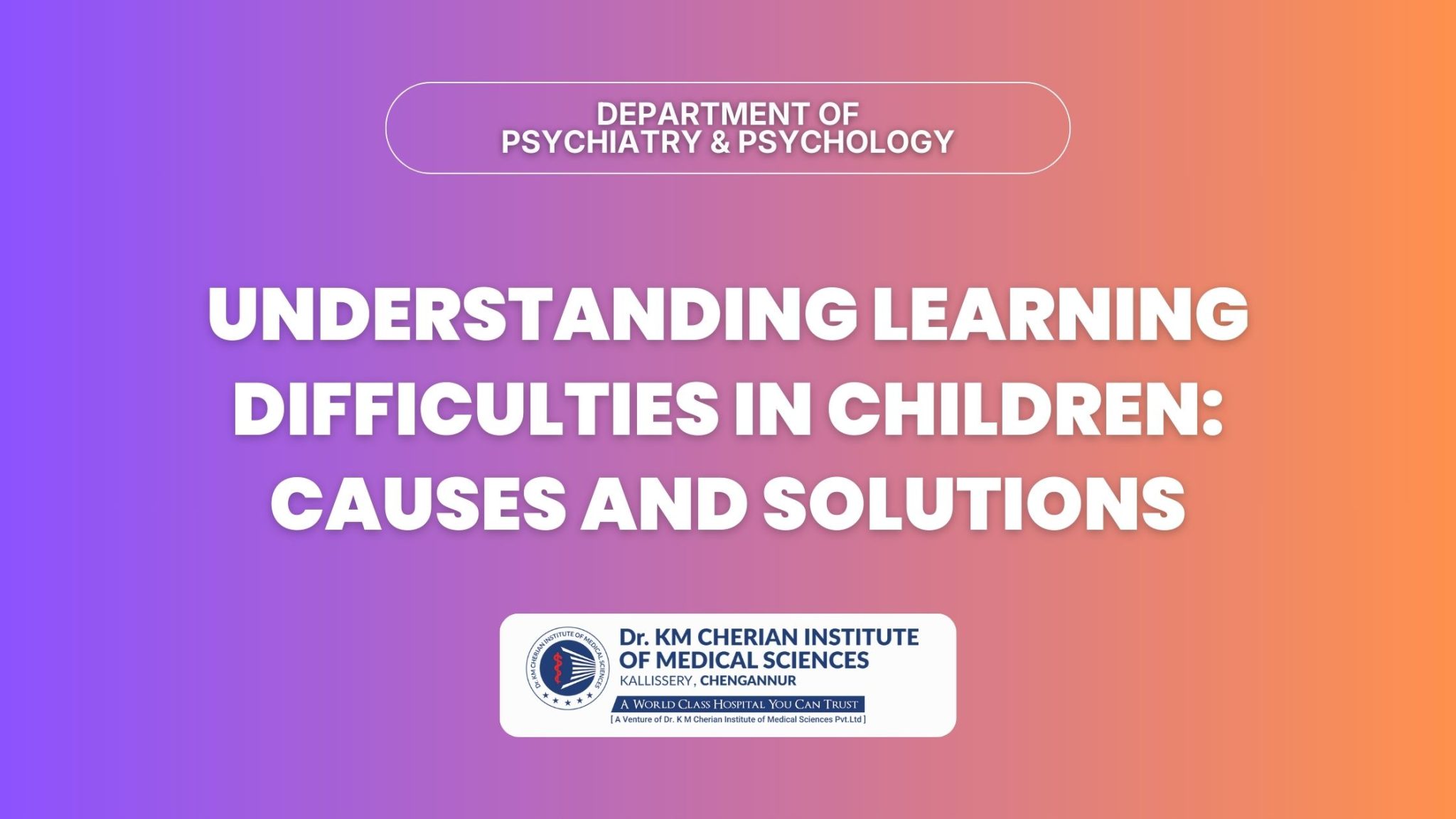 Understanding Learning Difficulties in Children: Causes and Solutions ...
